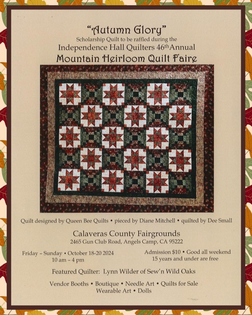 The 46th Annual Independence Hall Quilters Mountain Heirloom Quilt Fair ...